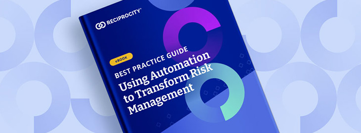 Best Practice Guide: Using Automation to Transform Risk Management - ZenGRC Best Practice Guide: Using Automation to Transform Risk Management - ZenGRC